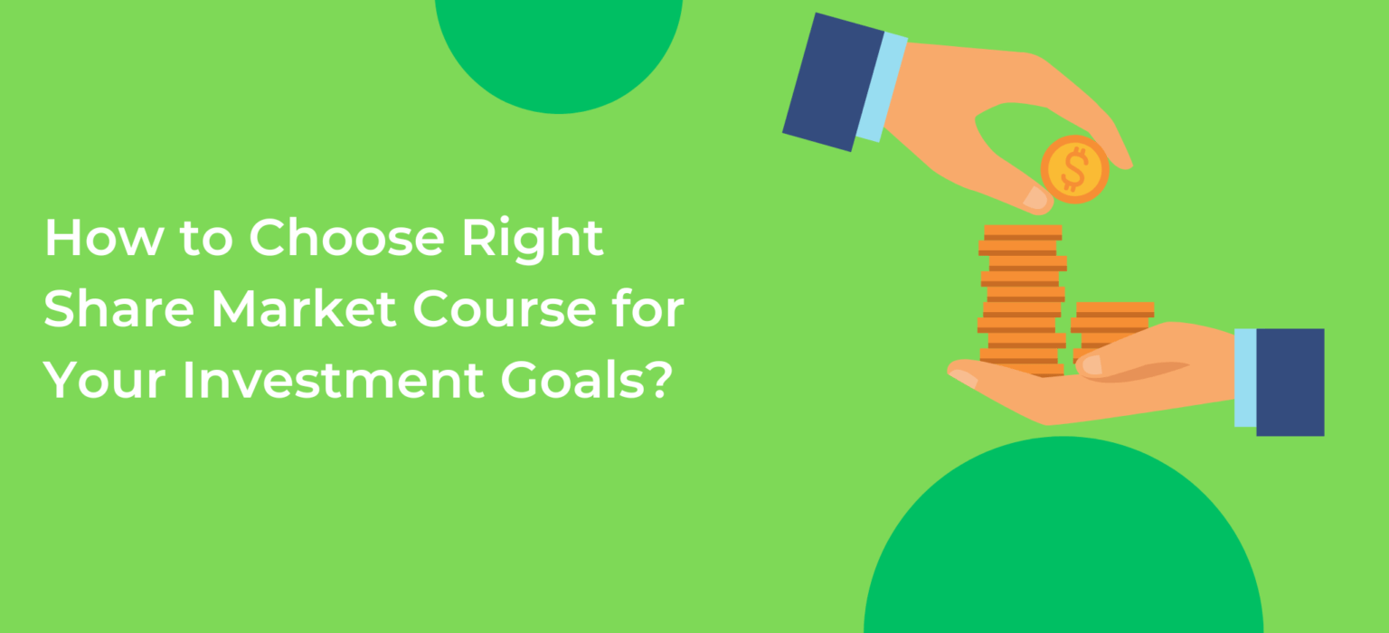 Choosing the Right Stock Market Course for Investment Success