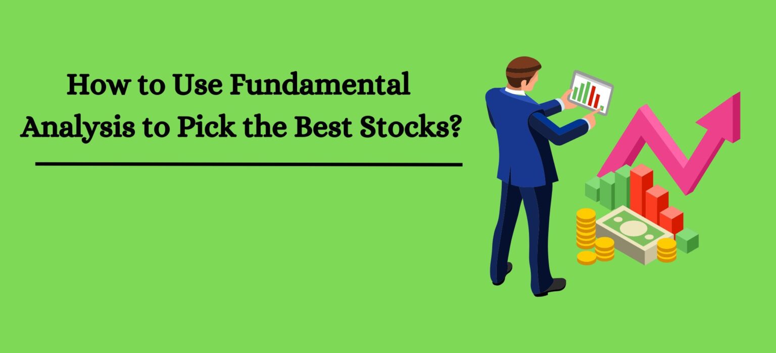 Master Fundamental Analysis to Select Top Stocks